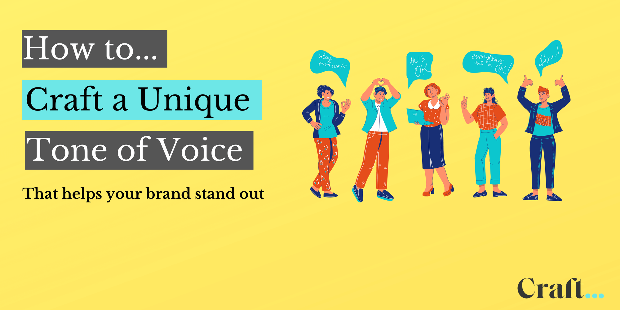 How to Craft a Unique Tone of Voice - Craft Words